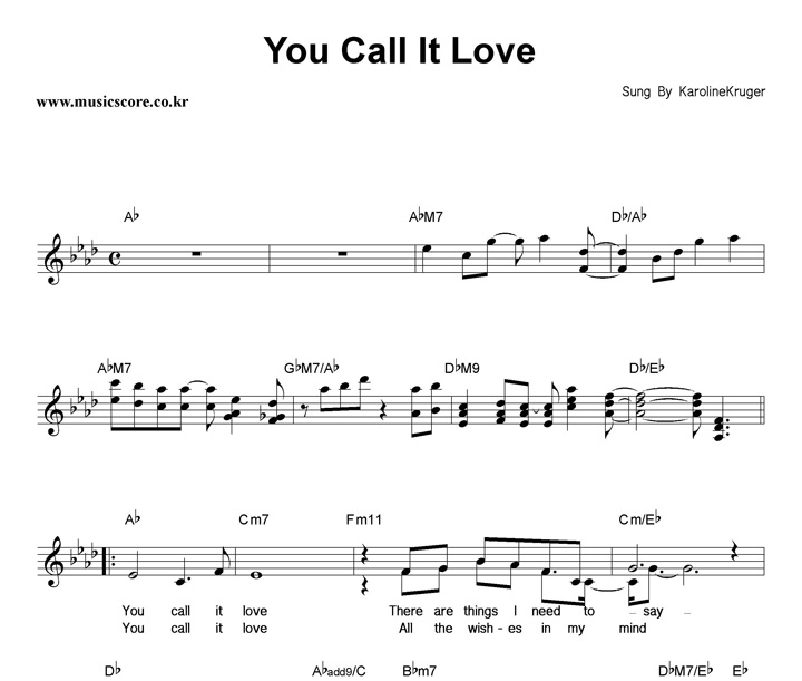Karoline Kruger You Call It Love 악보