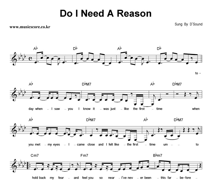D'Sound Do I Need A Reason 악보